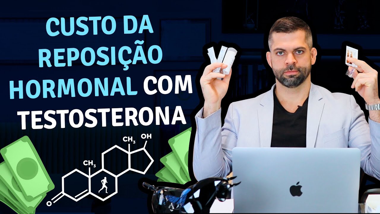 Custo Da Reposição Hormonal Com Testosterona Dr Marco Túlio Cavalcanti
