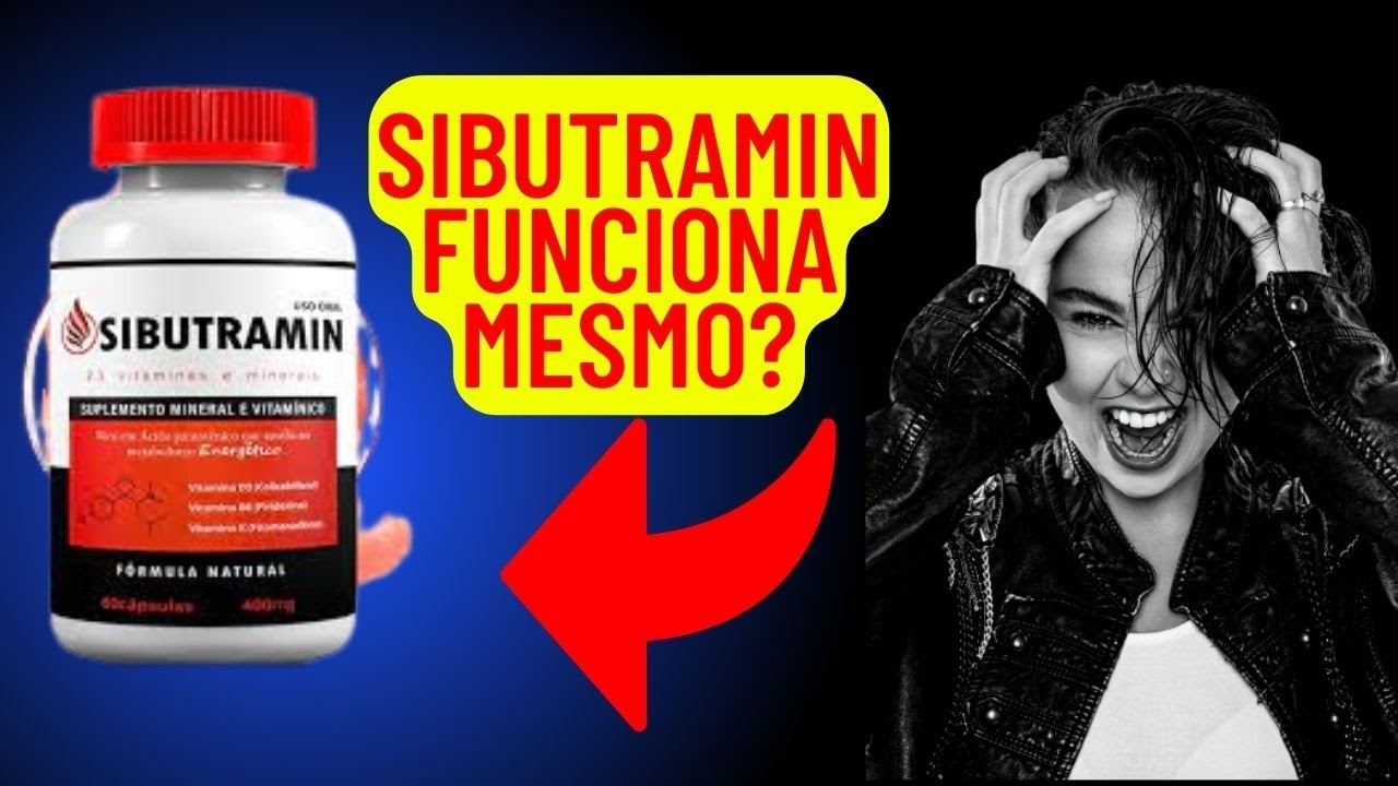 SIBUTRAMIN EMAGRECE? ((SIBUTRAMIN FUNCIONA? )) SIBUTRAMIN EMAGRECE? ((SIBUTRAMIN FUNCIONA? ))