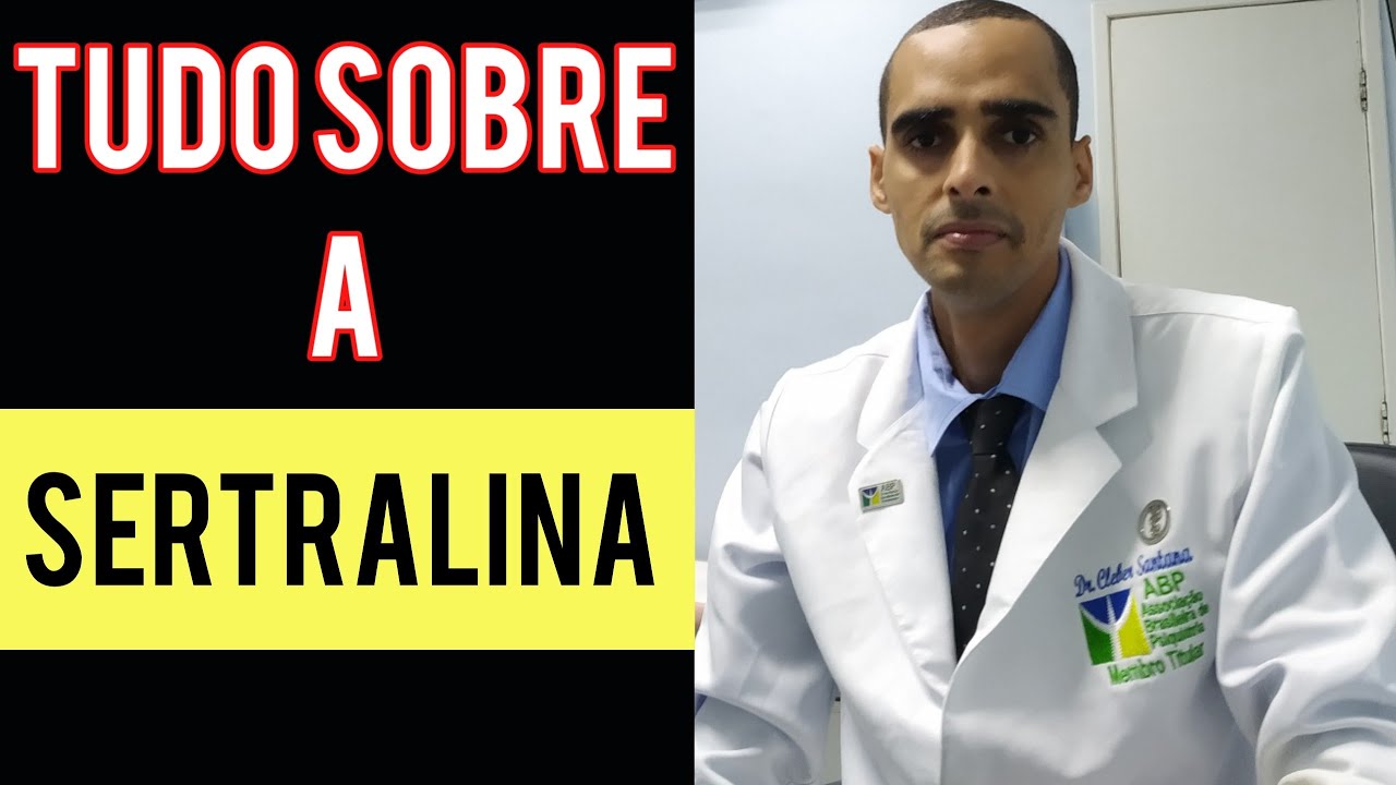 Tudo da SERTRALINA que você deve saber antes de usar (assert, serenata ...