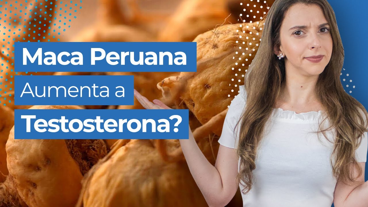 Maca Peruana Aumenta a Testosterona? A Nutricionista Separa os Mitos ...