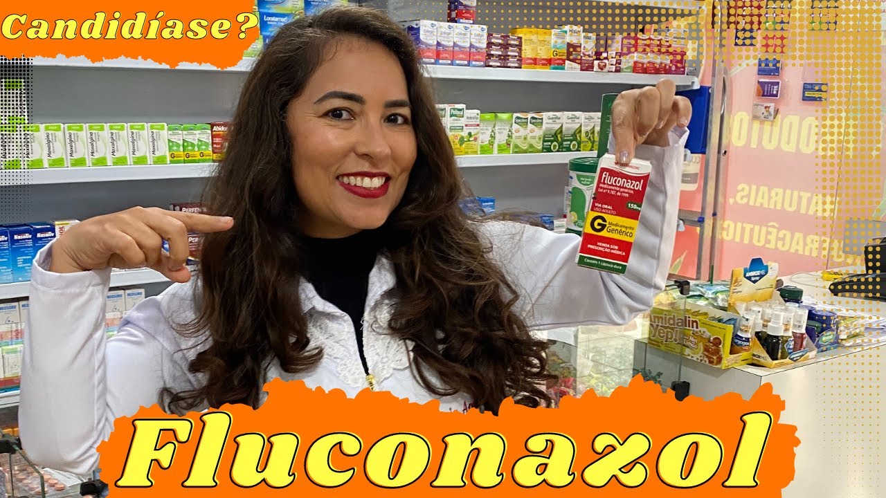 FLUCONAZOL – Candidíase, Micose de unhas [Antifúngico]