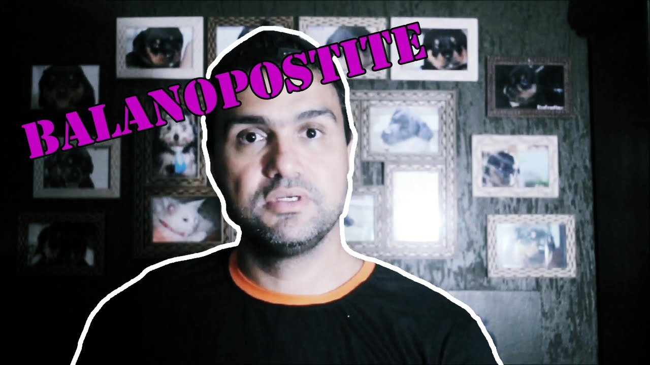 Balanopostite: causas, sintomas e tratamento.