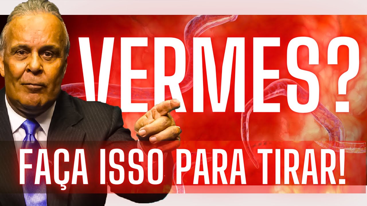 Como eliminar vermes: dicas do Dr. Lair Ribeiro
