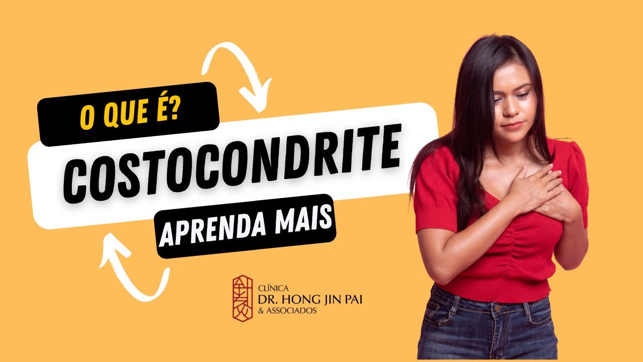 Costocondrite: entenda a dor no peito e costelas.
