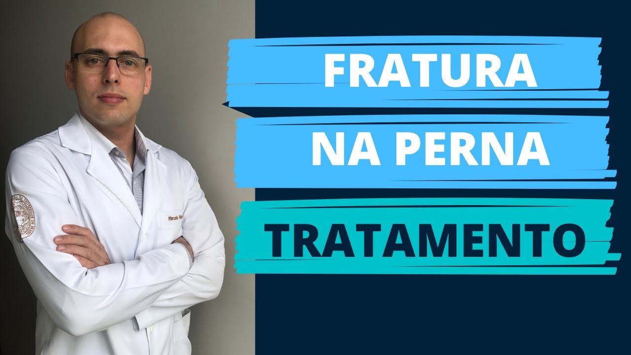 Tratamento de fratura de tíbia: opções de gesso e cirurgia para a ...