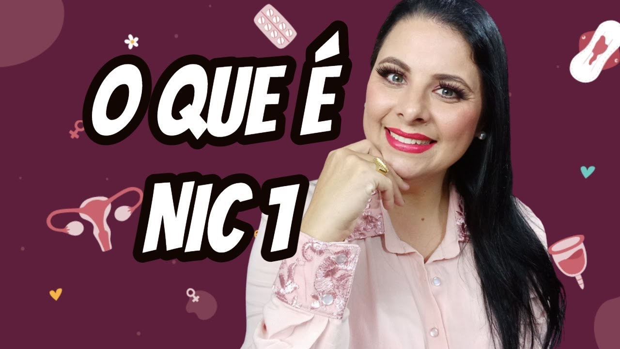 Entendendo o NIC 1: O que é e como é feito o diagnóstico