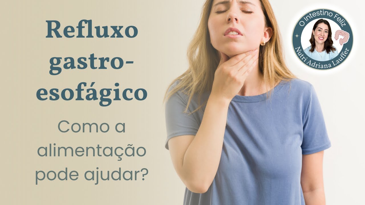 Refluxo gastroesofágico: Alimentação e cuidados para aliviar os sintomas