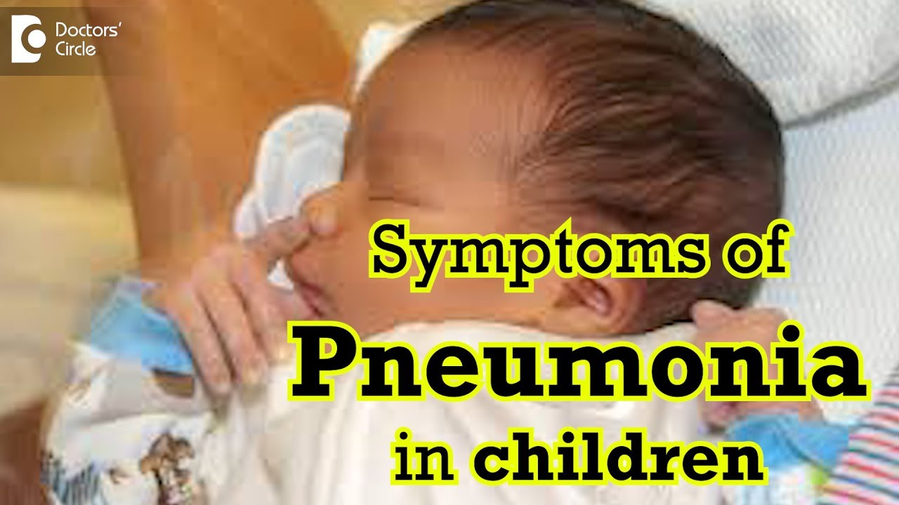 Symptoms and Management of Pneumonia in Children - Insights from Dr ...