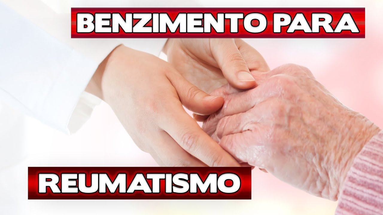 Benzimento para alívio dos sintomas de reumatismo: entenda como funciona