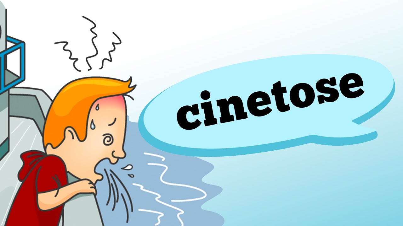 CINETOSE: Saiba mais sobre o enjoo de movimento