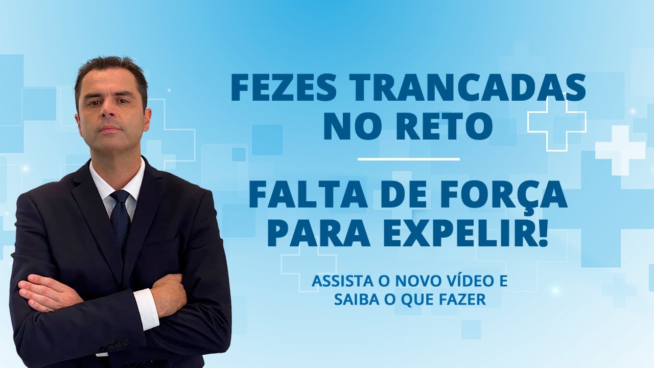 Fezes retidas no reto: causas e tratamentos com o Dr. Fernando Lemos