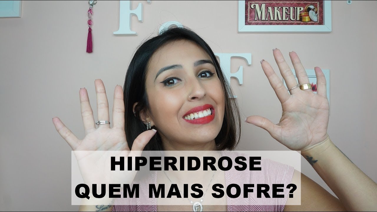 Hiperidrose: causas, sintomas e tratamentos