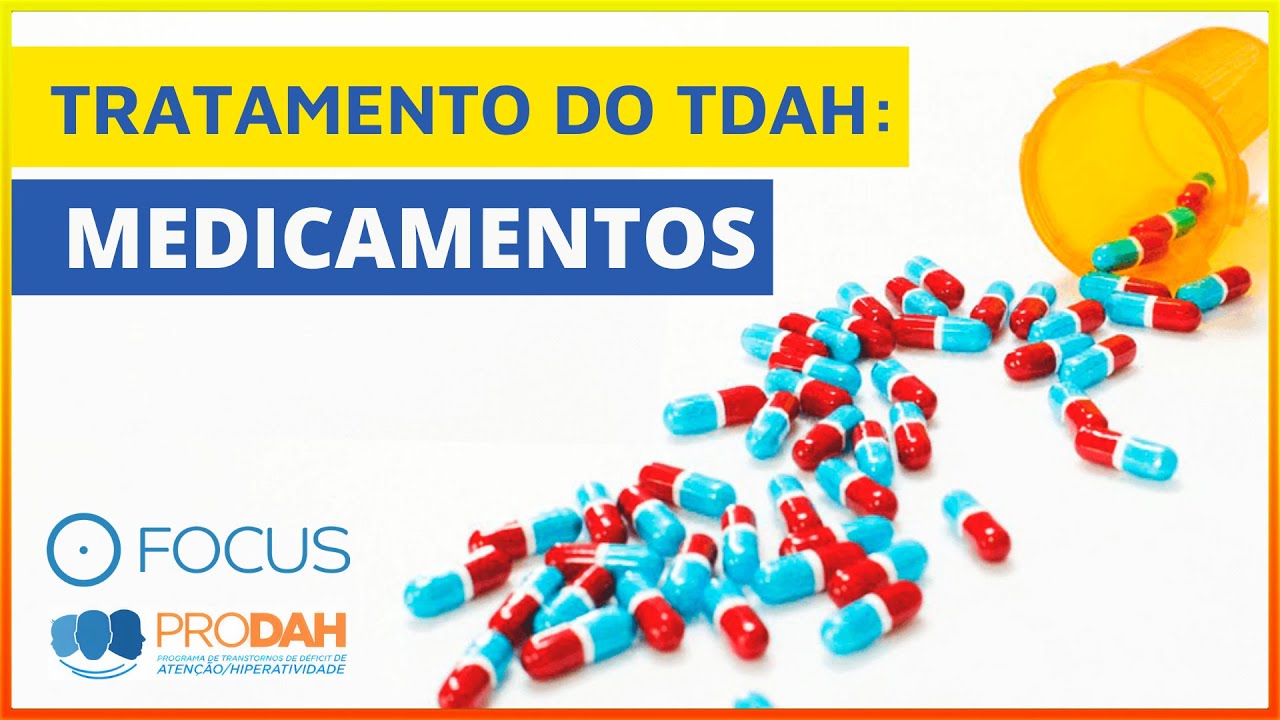 Medicamentos para o tratamento do TDAH: guia completo