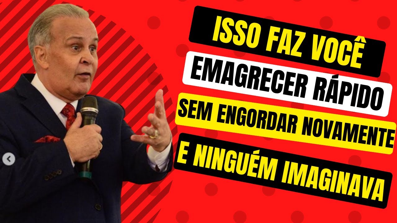 Técnica revelada pelo Dr. Lair Ribeiro para emagrecer rápido, fácil e ...