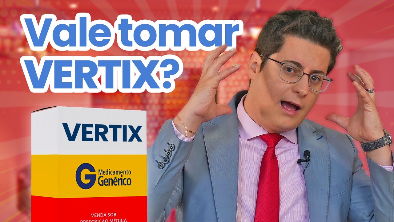 Tratamento de labirintite: benefícios do medicamento Vertix e uso da ...