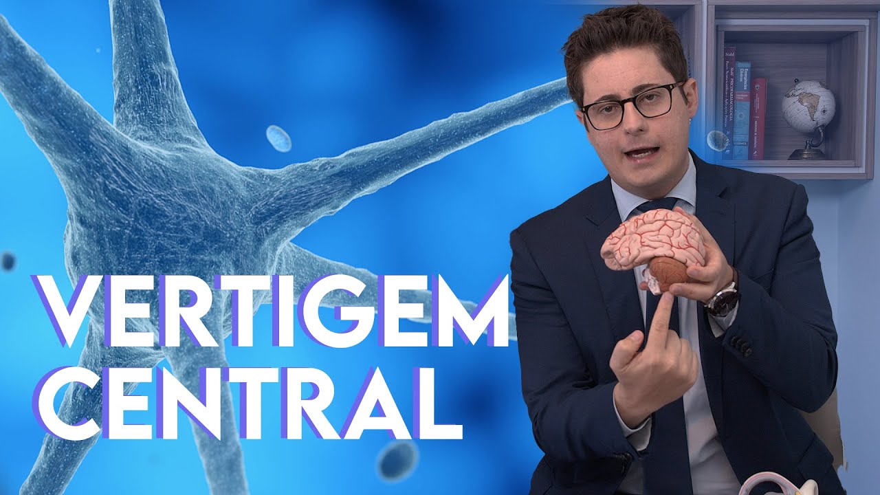 Vertigem Central: o que é e como ocorre, explicado pelo Dr. Tontura