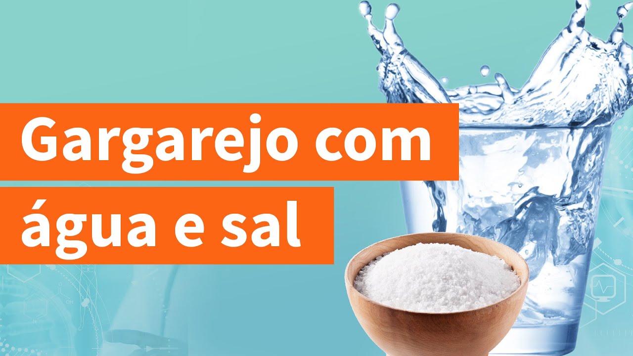 Gargarejo com água e sal: mito ou verdade para aliviar dor de garganta ...