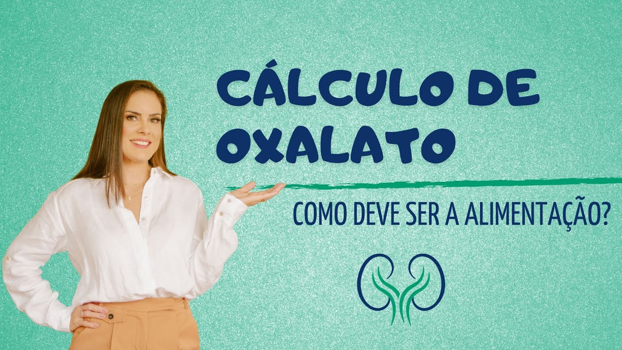 Alimentação para o cálculo de oxalato: dicas e recomendações