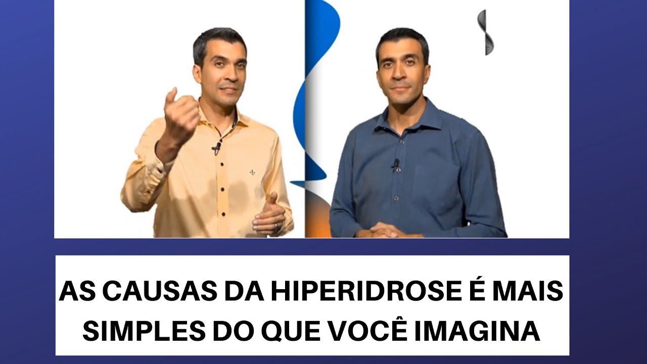 Causas da hiperidrose: entenda de forma simples e fácil