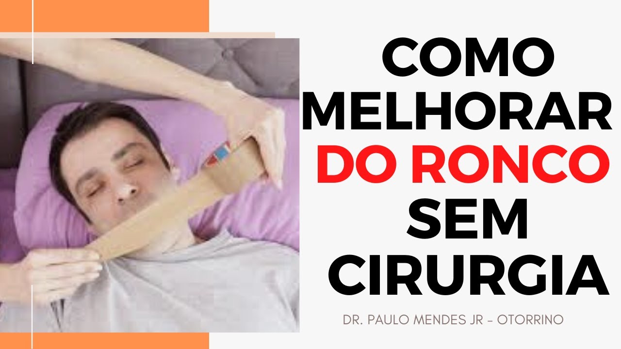[Dicas] para melhorar o ronco e apneia do sono sem cirurgia - Dr. Paulo ...