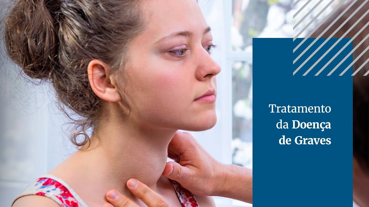Tratamento da Doença de Graves - Tudo sobre o momento endócrino